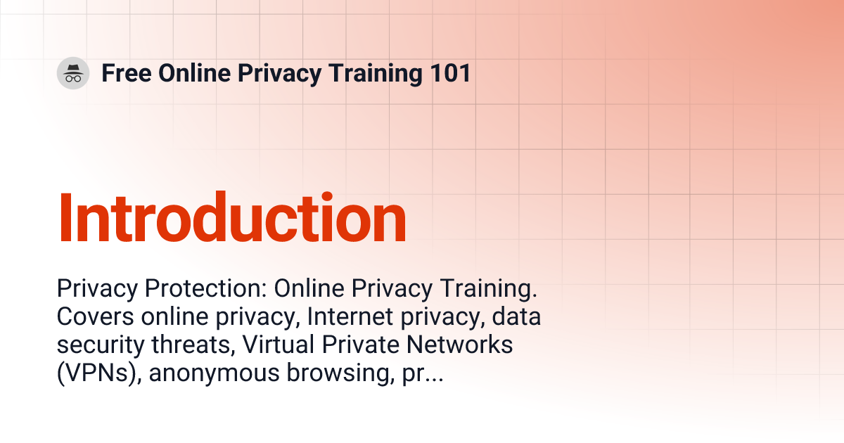 Introduction | Free Online Privacy Training 101